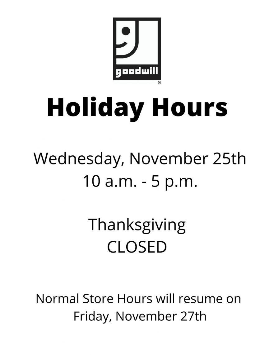 Goodwill Retail Thanksgiving Hours - Goodwill Industries of the Chesapeake