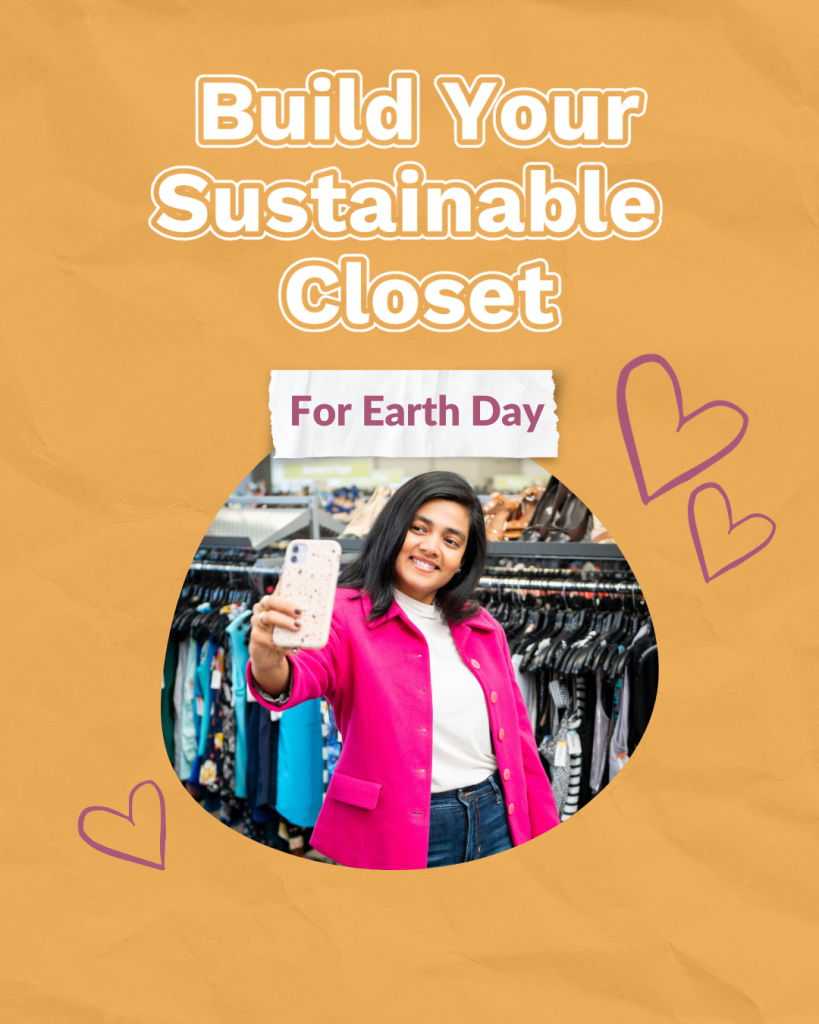 Wardrobe Goals: How to Build a Sustainable Closet This Earth Day ...