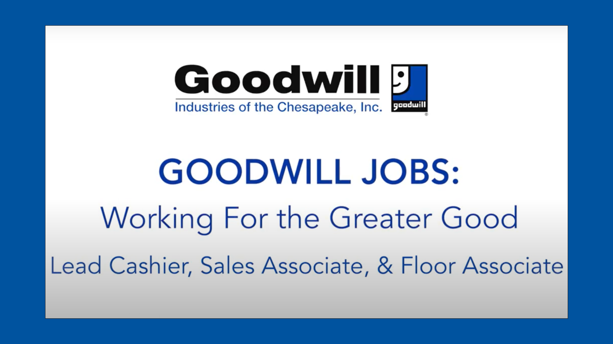 Open Positions - Goodwill Industries of the Chesapeake
